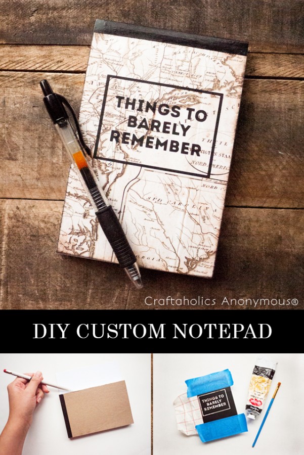 Craftaholics Anonymous® | DIY: Custom Notepad